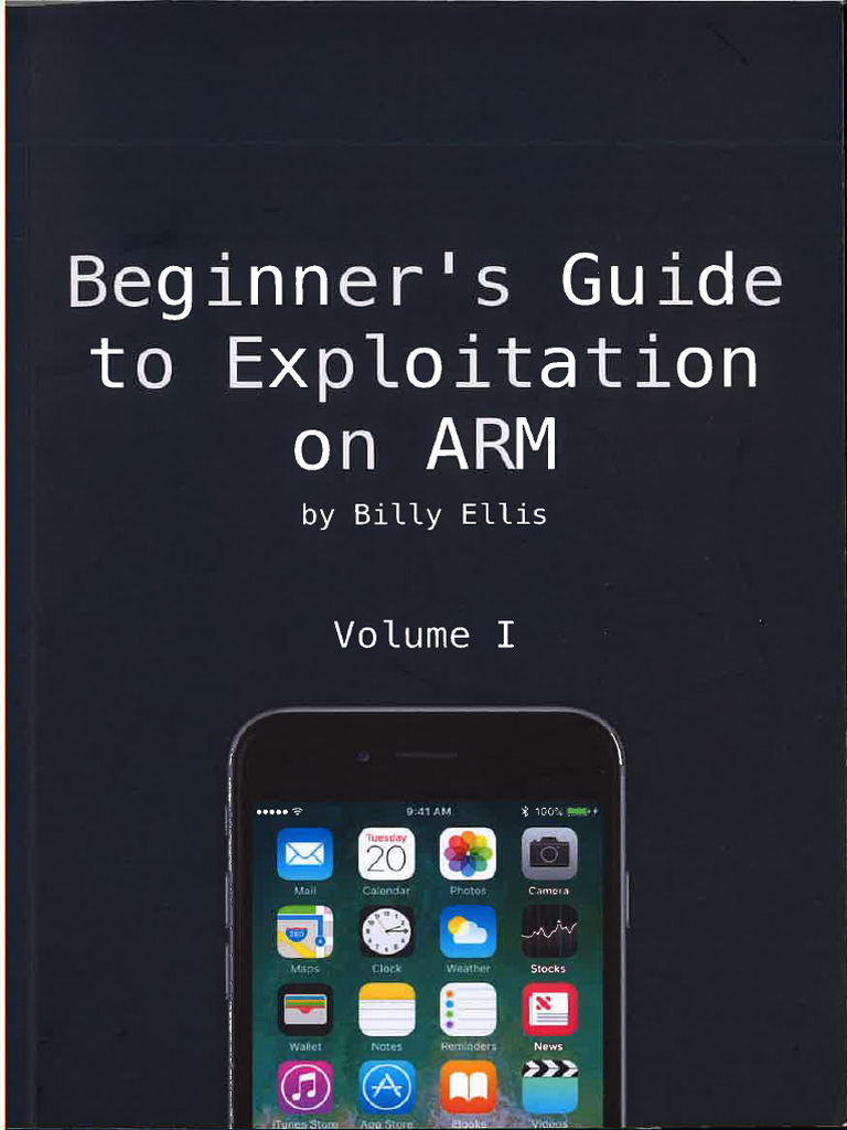 Beginners Guide To Exploitation On ARM Vol 1 | PDF