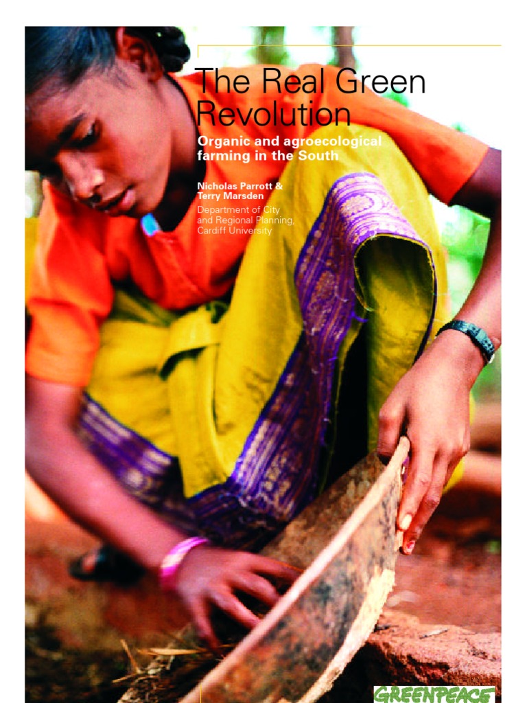 The Real Green Revolution Organic and Agroecological Farming | PDF ...