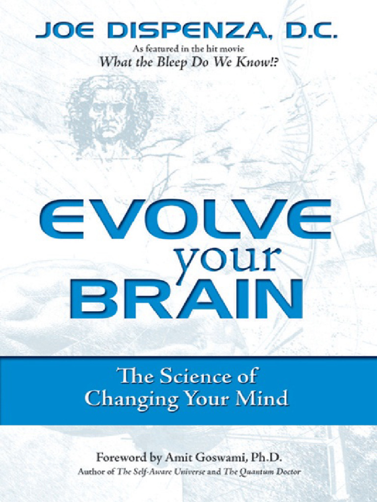 Evolve Your Brain by Dr. Joe Dispenza (IND) | PDF