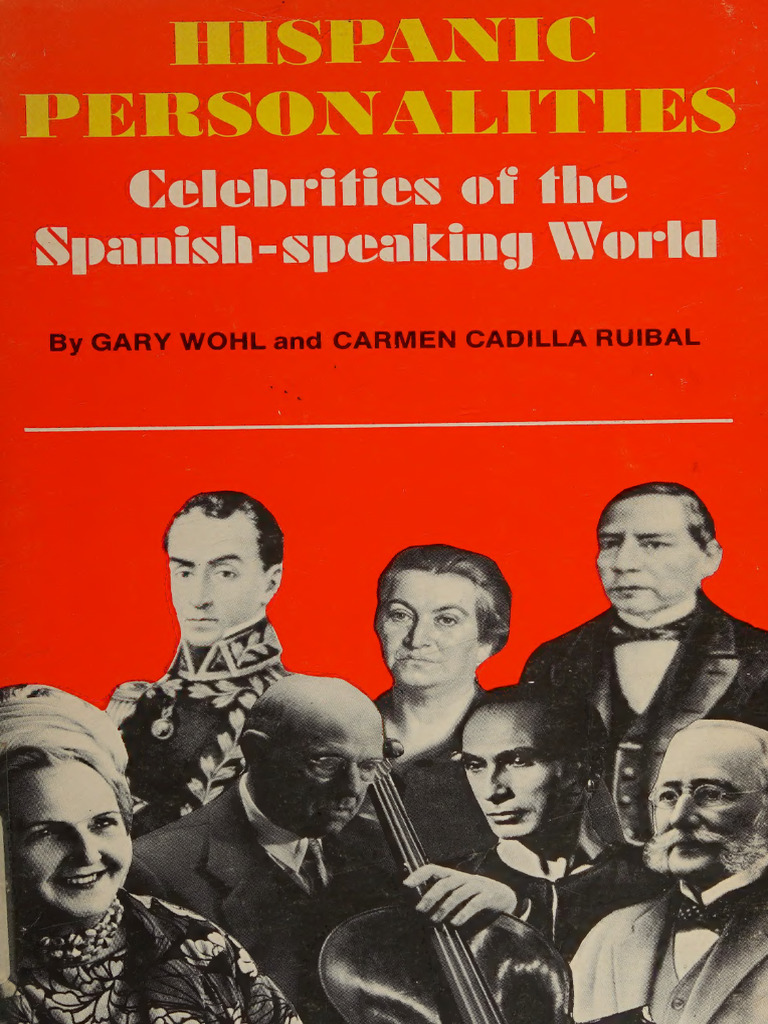 Hispanic Personalities - Celebrities of The Spanish-Speaking World ...