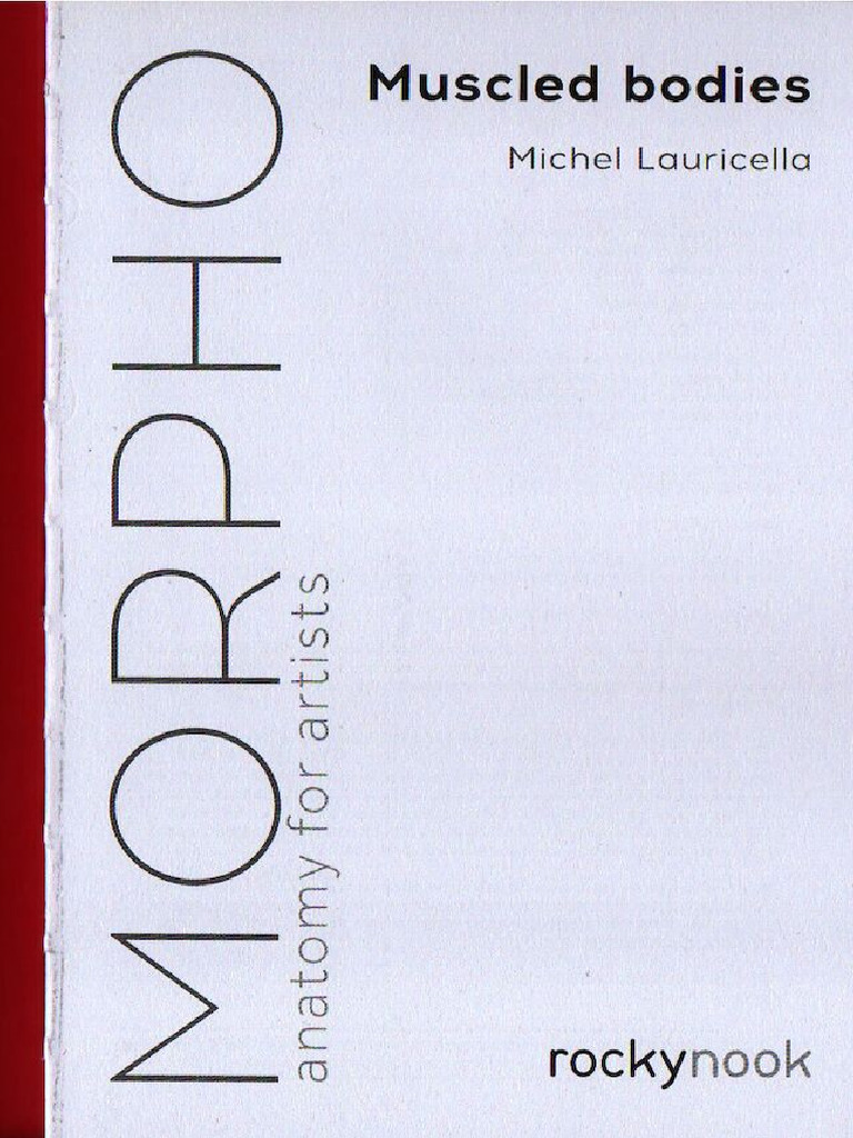 Morpho - Muscled Bodies - Anatomy For Artists | PDF