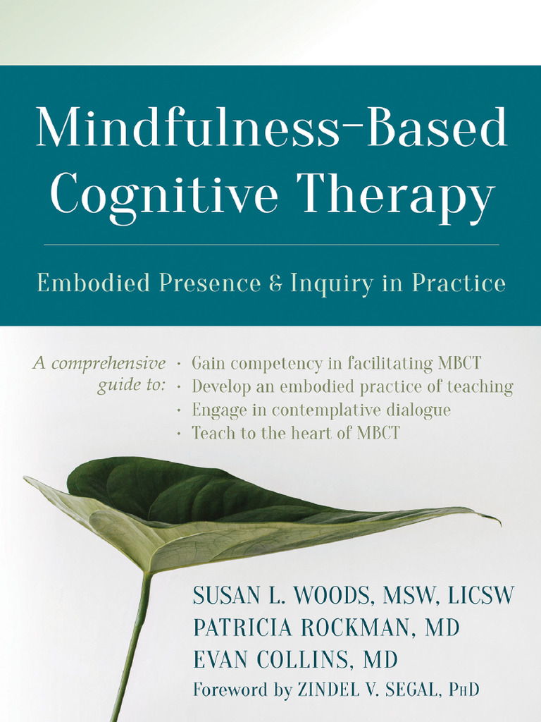 Susan L. Woods, Patricia Rockman, Evan Collins - Mindfulness-Based Cognitive Therapy - Embodied ...