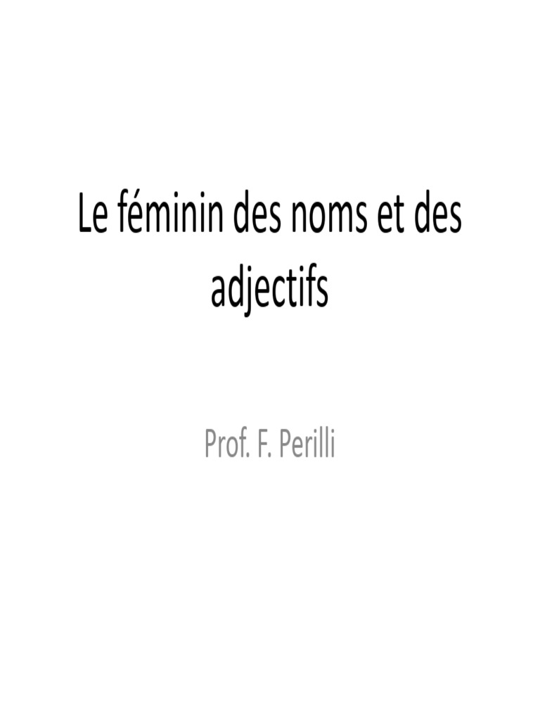 Le Feminin Des Noms Et Des Adjectifs | PDF | Genre grammatical | Langues