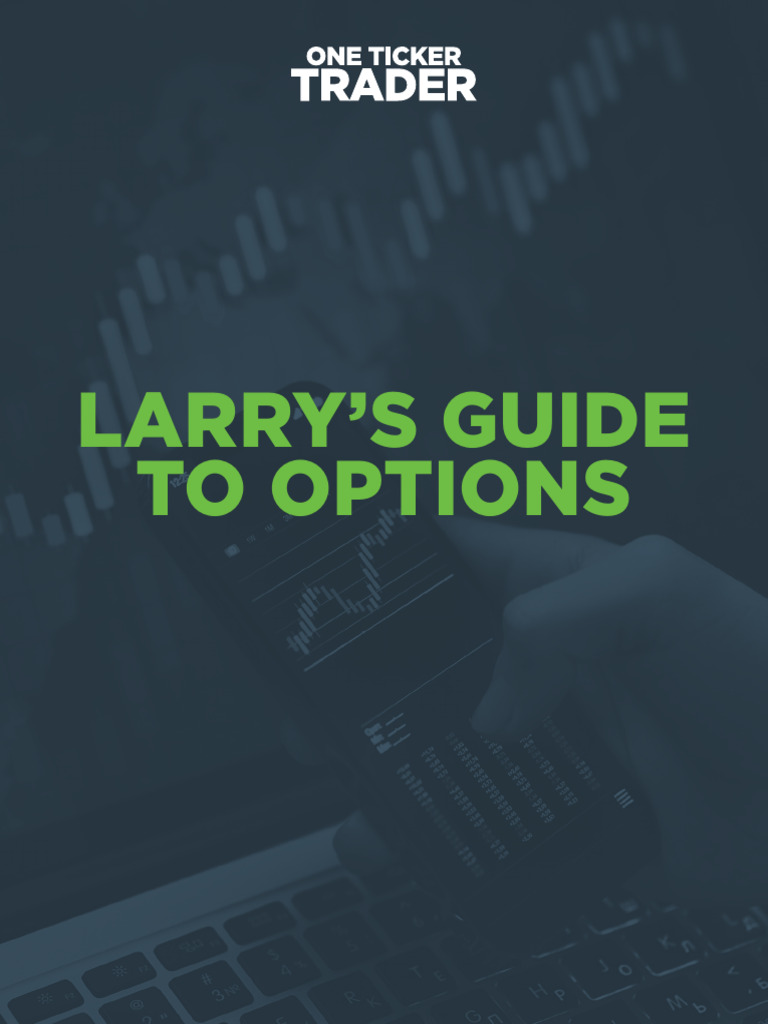 Larry's Options Trading Blueprint | PDF