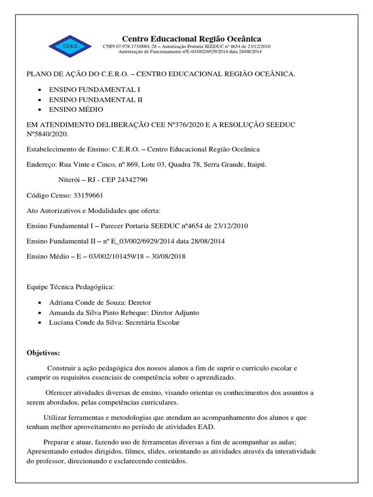 Plano de Ação EAD - C.E.R.O. 2020 - Cero Educacional | PDF | Pedagogia ... Plano de Ação EAD - C.E.R.O. 2020 - Cero Educacional | PDF | Pedagogia ...