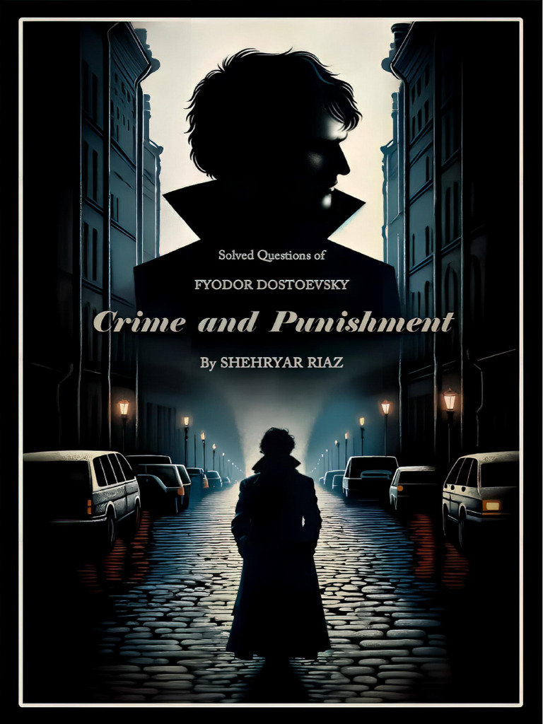 8WLT - Crime & Punishment - Solved Questions by Shehryar Riaz | PDF