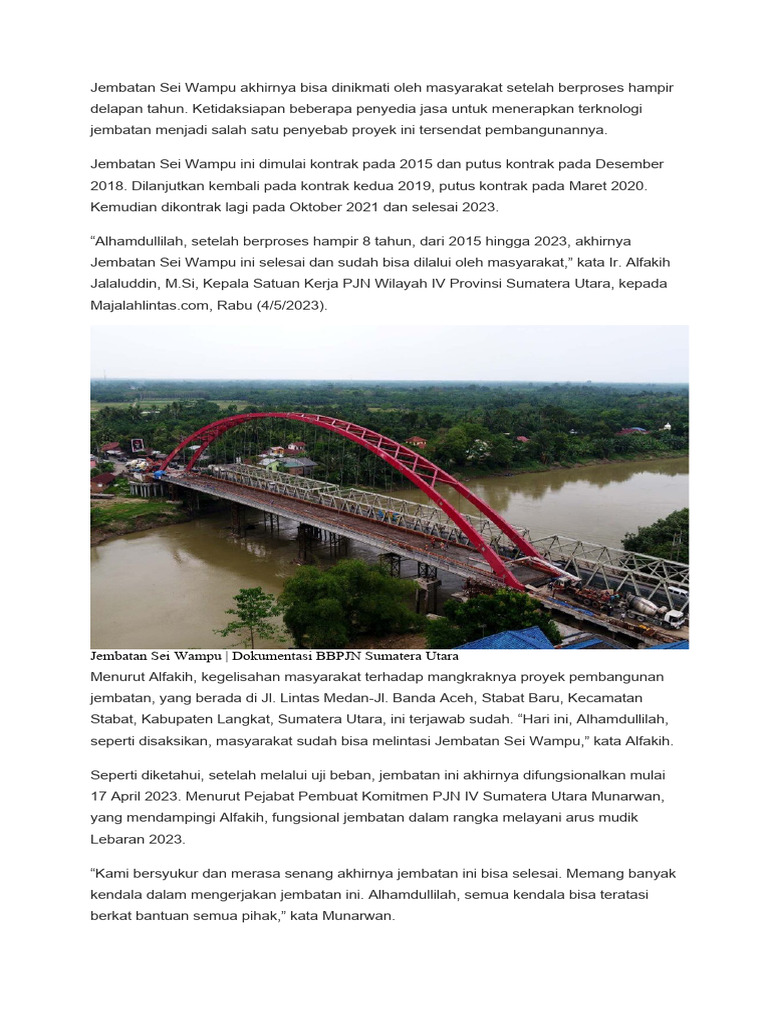Jembatan Sei Wampu Akhirnya Bisa Dinikmati Oleh Masyarakat Setelah Berproses Hampir Delapan ...