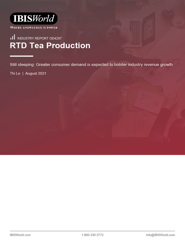 OD4297 RTD Tea Production Industry Report | PDF | Business