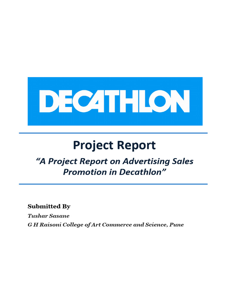 A Project Report On Advertising Sales Promotion in Decathlon | PDF