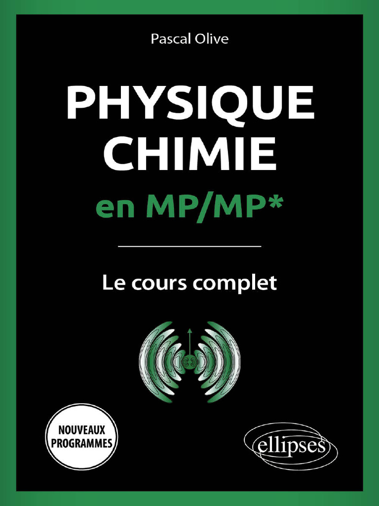 Cours complet de Physique-Chimie MP | PDF
