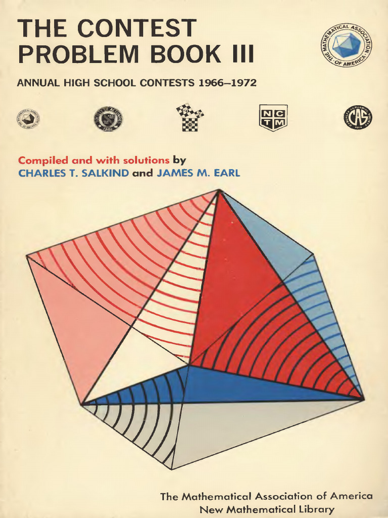 MAA - The Contest Problem Book III, 1966-1972 (Annual High School ...