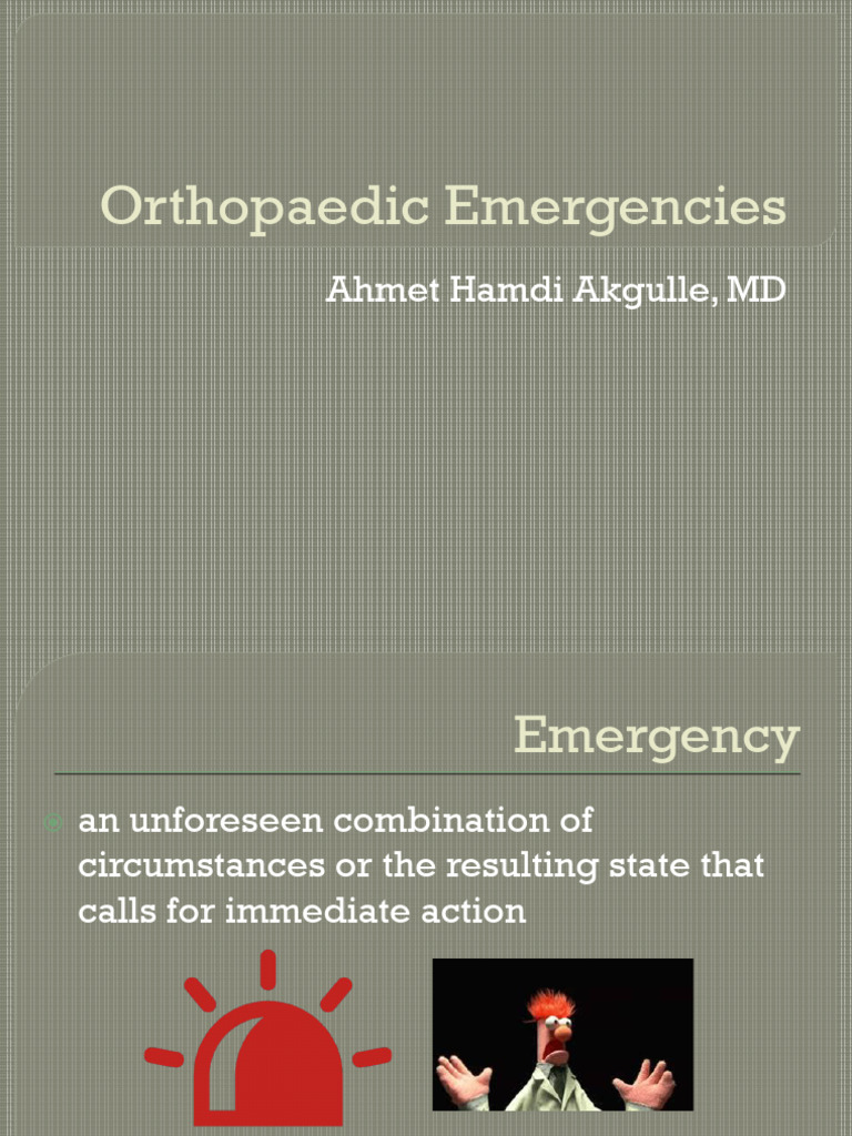 Orthopedic Emergencies | PDF | Injury | Ischemia