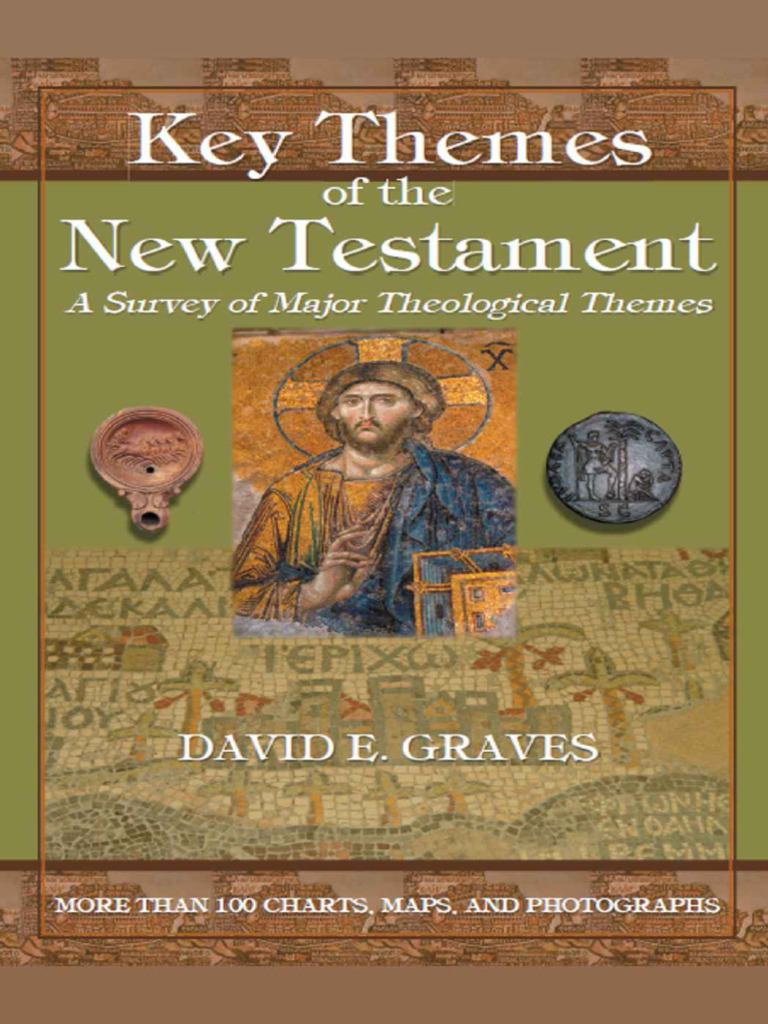 Key Themes of The New Testament A Survey of Major Theological Themes ...