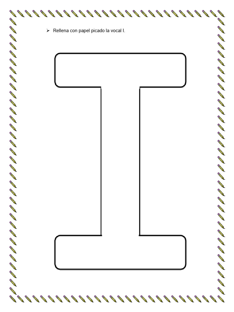 Rellena Con Papel Picado La Vocal I | PDF