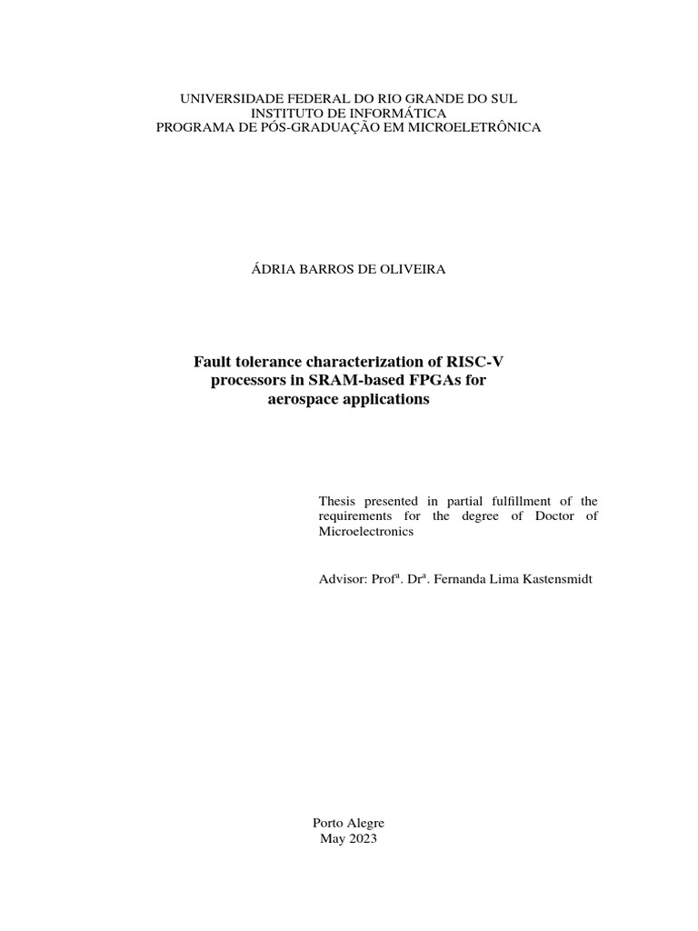 Fault Tolerance Characterization of Risc-V Processors in Sram-Based Fpgas For Aerospace ...