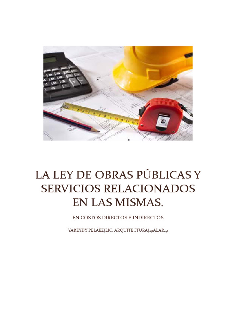 La Ley de Obras Públicas y Servicios Relacionados en Las Mismas | PDF ...