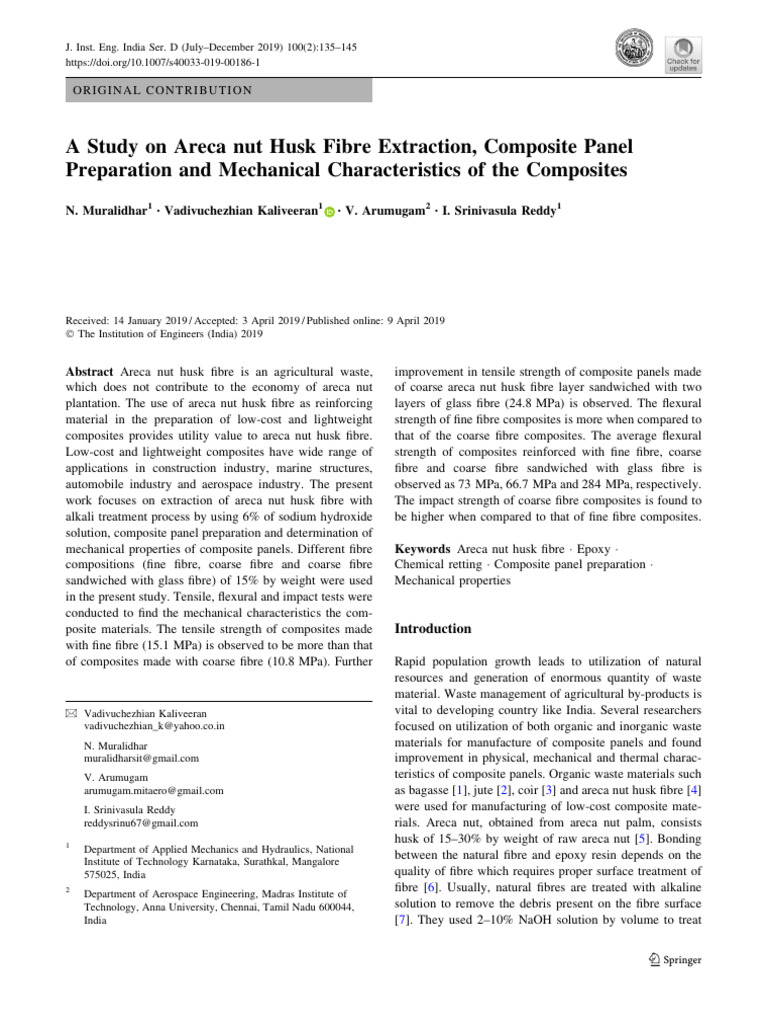 A Study On Areca Nut Husk Fibre Extraction, Composite Panel Preparation ...