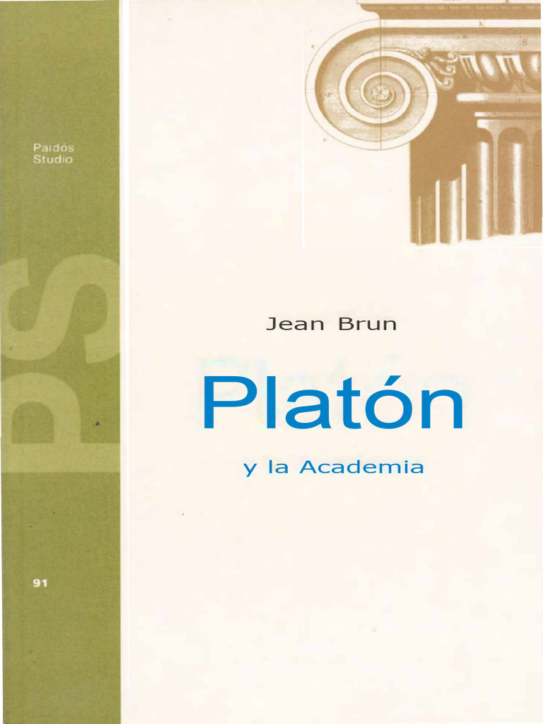 Platon y La Academia | PDF | Platón | Filosofía griega antigua