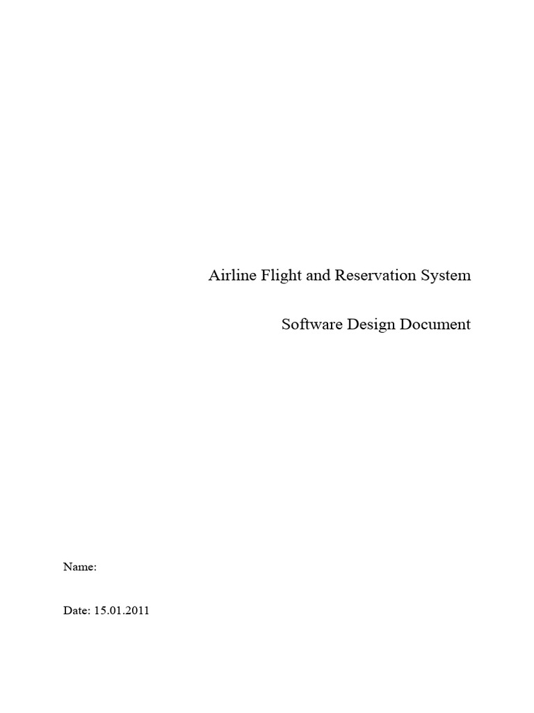 Airline Flight and Reservation System Software Design Document Name ...