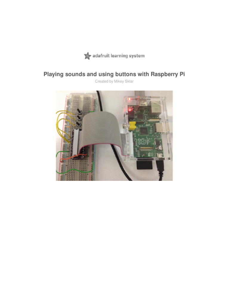 Playing Sounds and Using Buttons With Raspberry Pi | PDF | Raspberry Pi ...