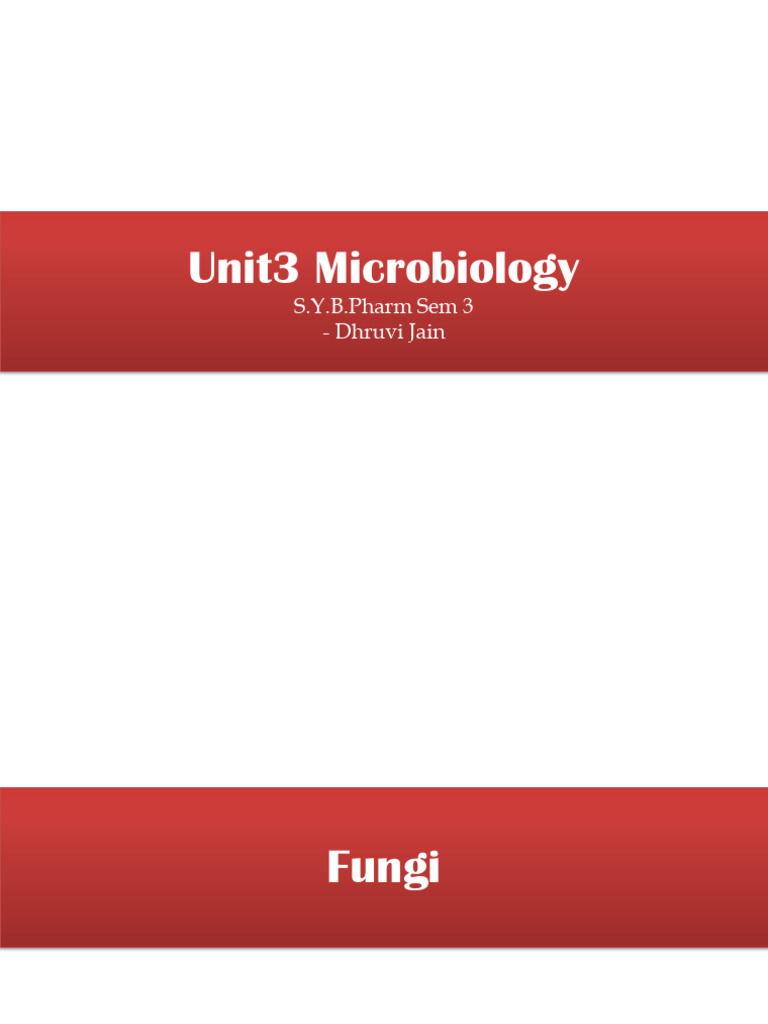 Unit 3 Microbiology | PDF | Virus | Fungus