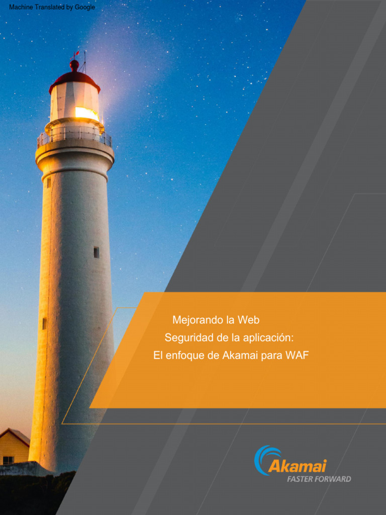 Improving Web Application Security The Akamai Approach To Waf White Paper | PDF | Computación en ...