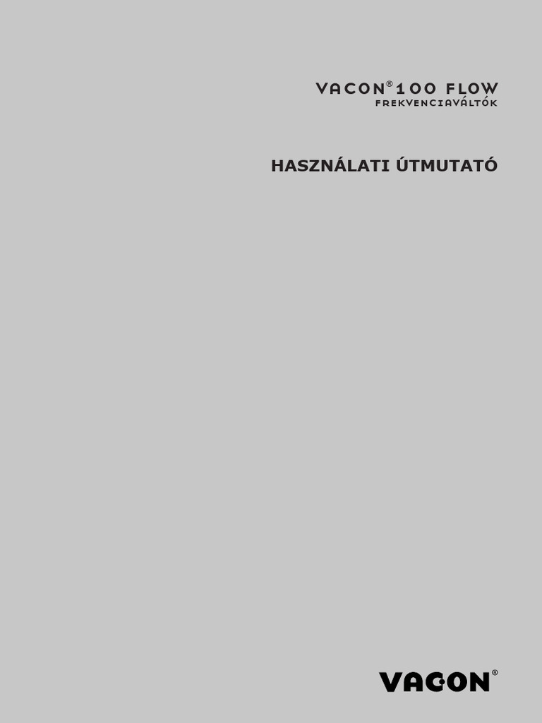 Vacon 100 FLOW Application Manual DPD01563E HU | PDF