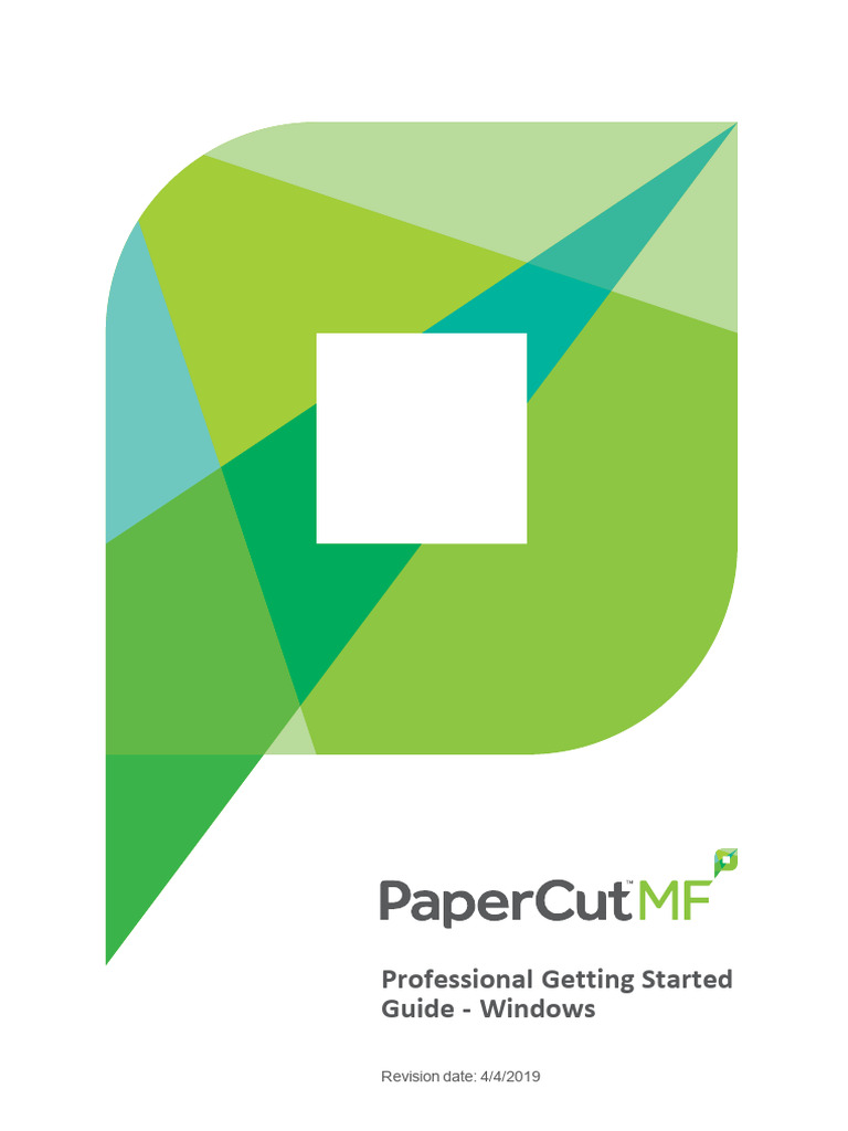 Papercut NG Quick Start Professional Windows 2019 04 04 | PDF ...