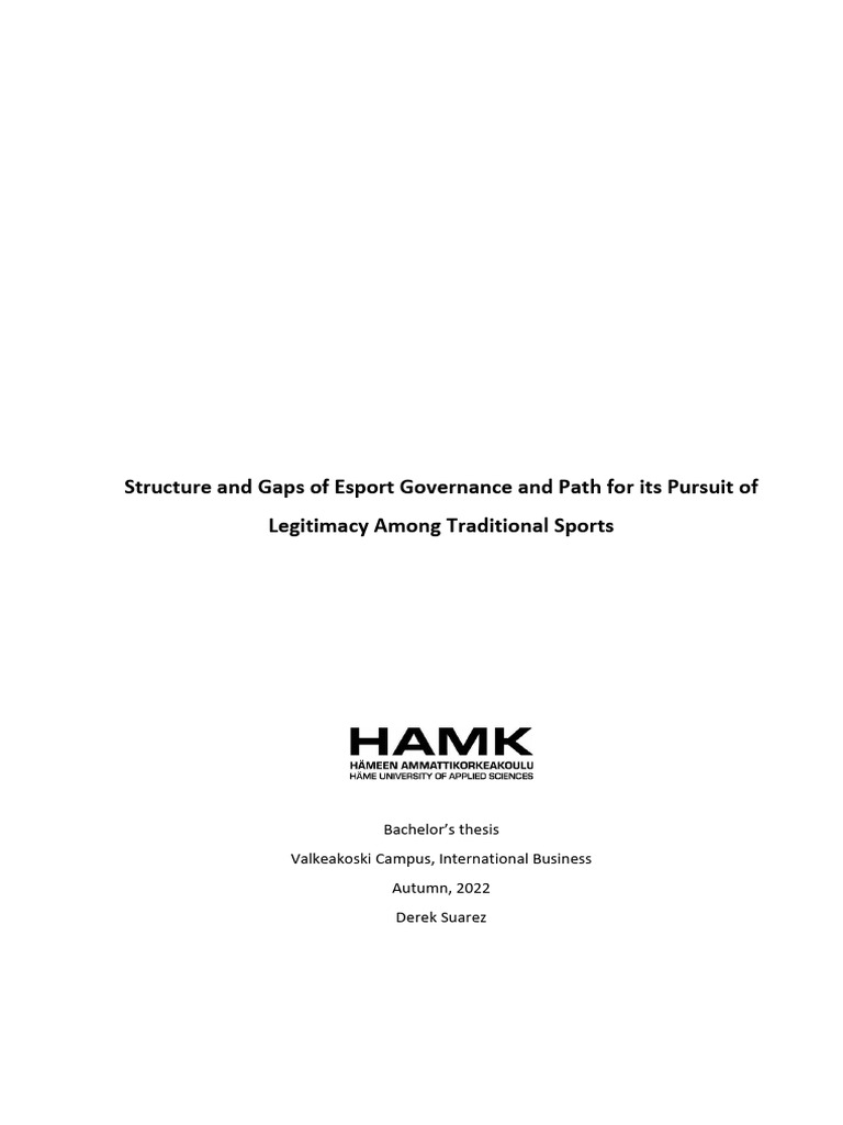 Structure and Gaps of Esport Governance and Path For Its Pursuit of ...