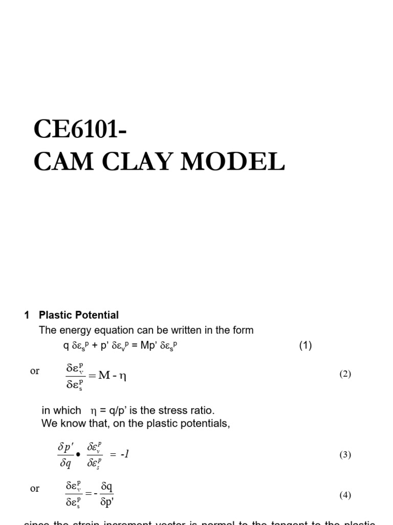 5 - Ce6101-Cam Clay Model-03102020 | PDF | Deformation (Engineering) | Yield (Engineering)