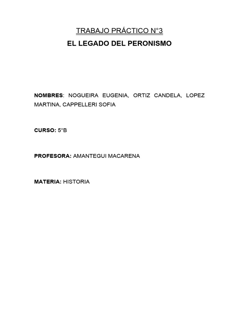 El Legado Del Peronismo: Trabajo Práctico N°3 | PDF | Argentina | Economias