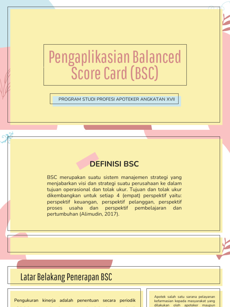 Pengaplikasian Balanced Score Card (BSC) : Program Studi Profesi Apoteker Angkatan Xvii | PDF