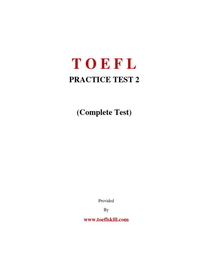 T o e F L Practice Test 2 Complete Test | PDF