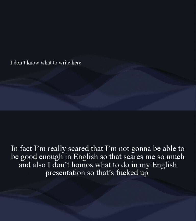 I Don't Know What To Write Here | PDF