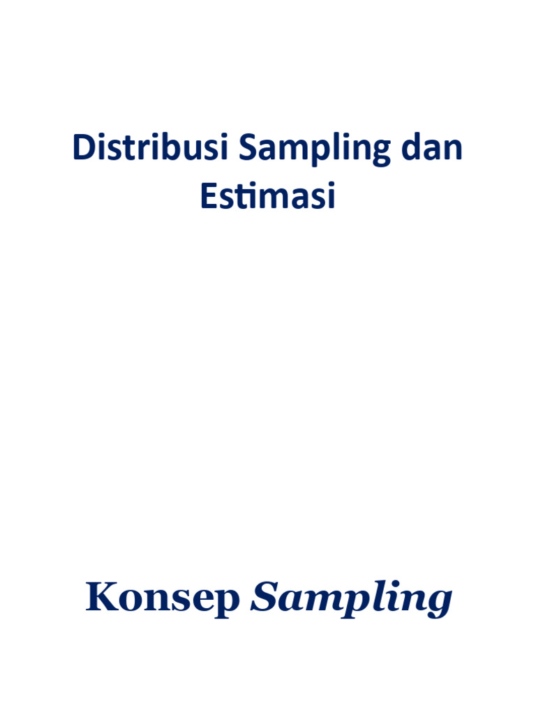 Distribusi Sampling & Estimasi | PDF