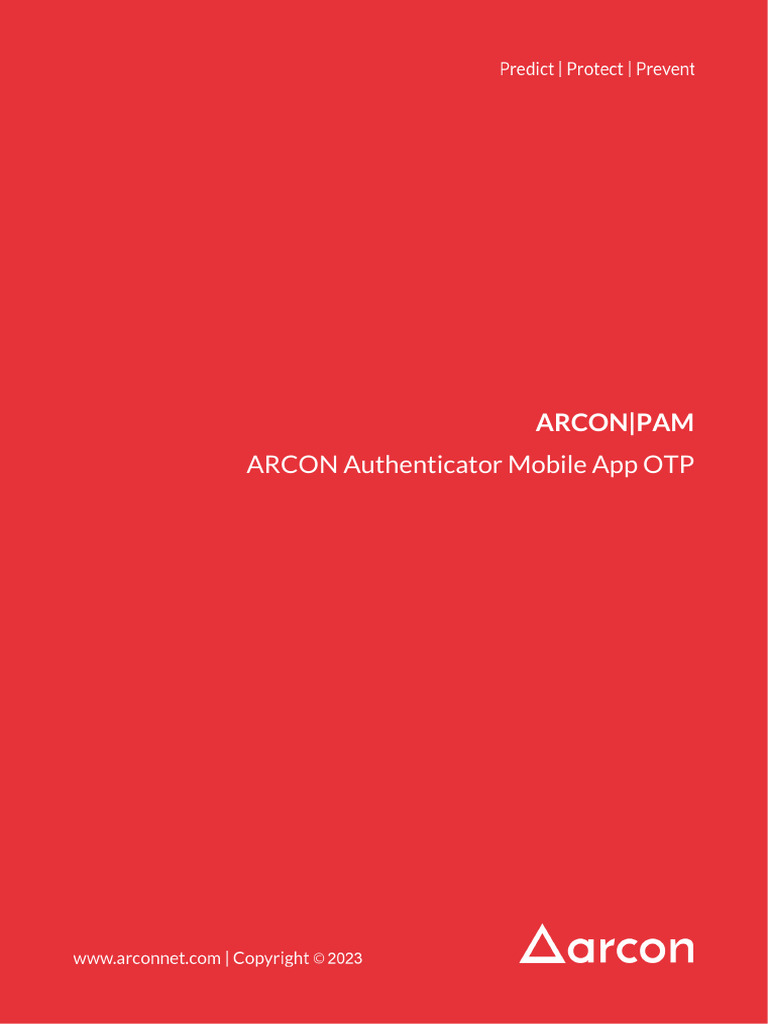 ARCON Authenticator Mobile App OTP | PDF | Mobile App | Password ARCON Authenticator Mobile App OTP | PDF | Mobile App | Password