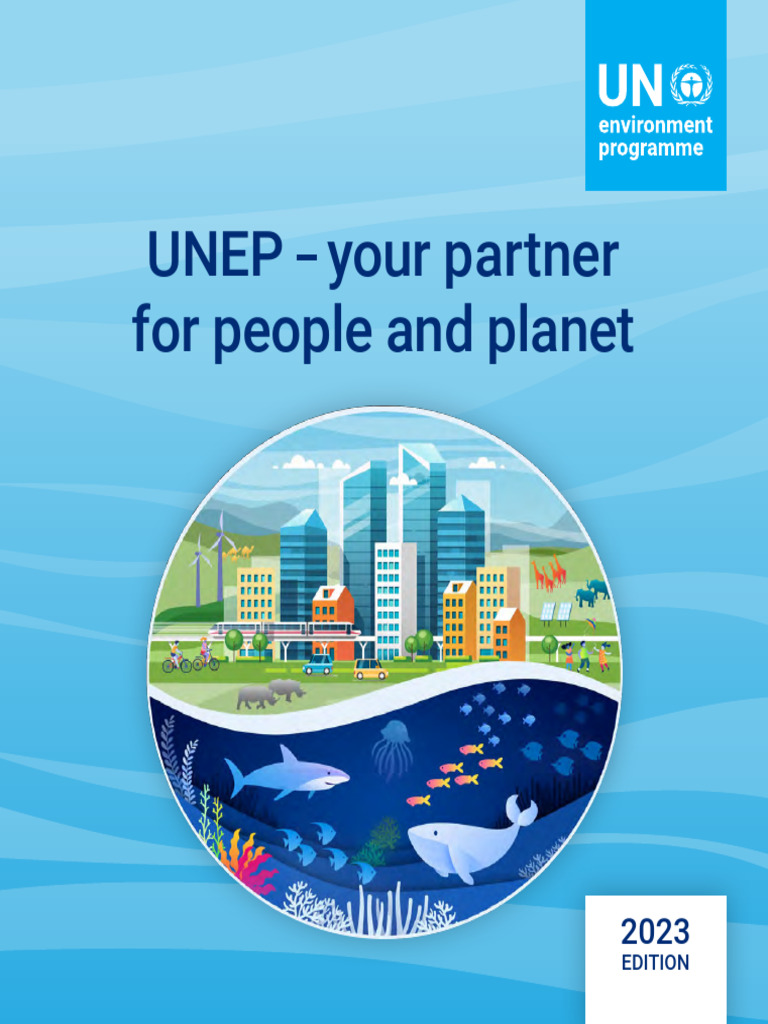UNEP Your Partner For People and Planet | PDF | United Nations ... UNEP Your Partner For People and Planet | PDF | United Nations ...