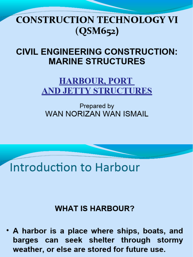 Harbour and Jetty Structure Overview | PDF | Wharf | Civil Engineering