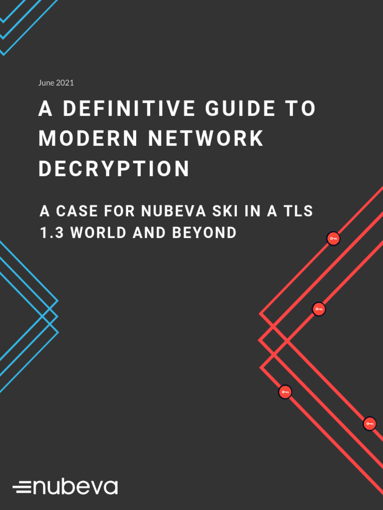 The Definitive Guide To Modern Network Decryption | PDF | Transport Layer Security | Proxy Server