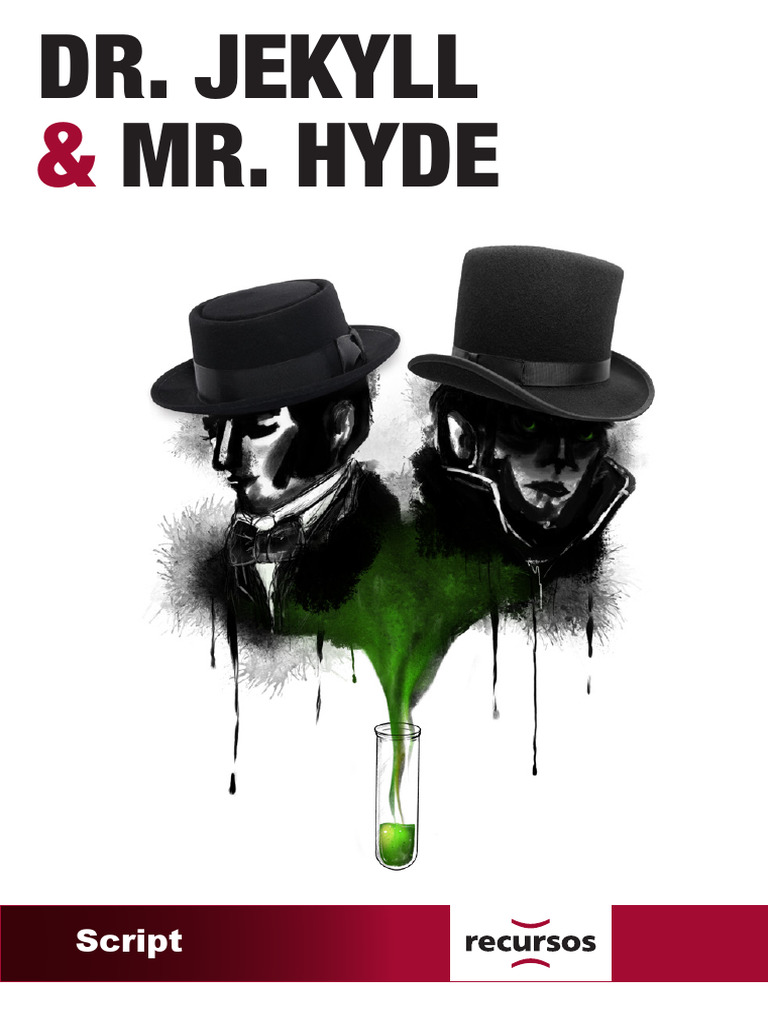 DR Jekyll MR Hyde Script | PDF | Dr. Jekyll And Mr. Hyde (Character) | Strange Case Of Dr Jekyll ...