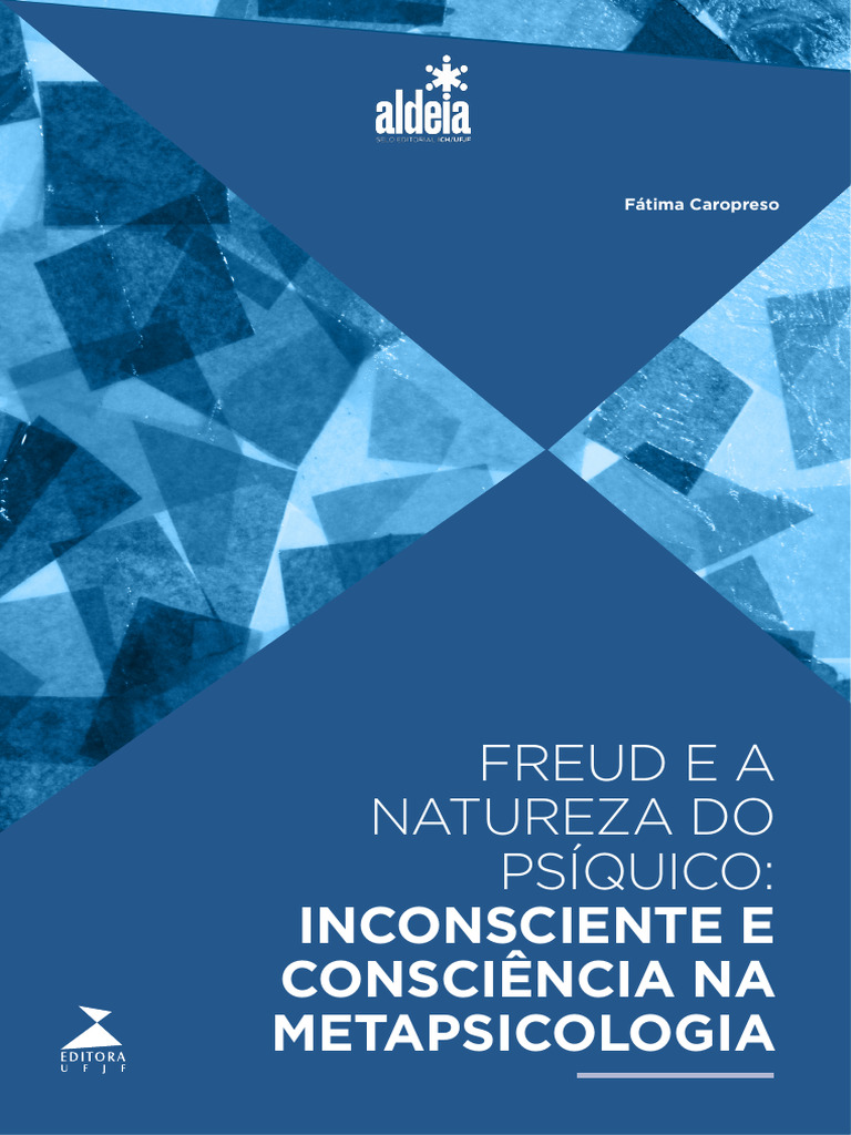 Freud: Inconsciente e Consciência | PDF | Sigmund Freud | Mente inconsciente