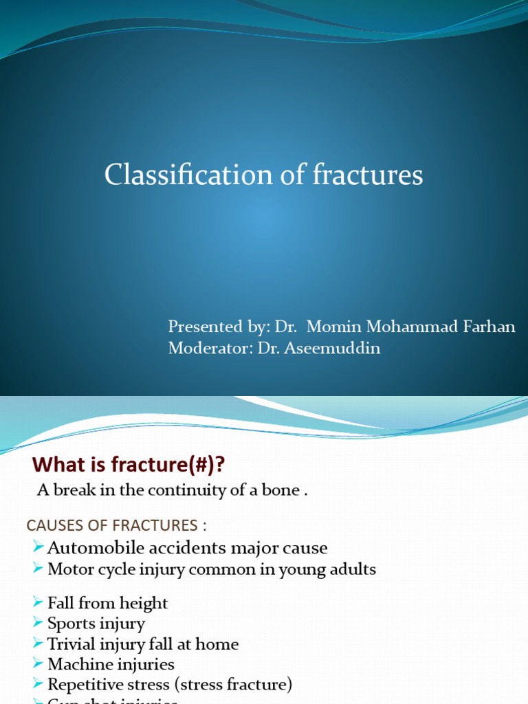 Classification of Fractures | PDF | Injury | Traumatology