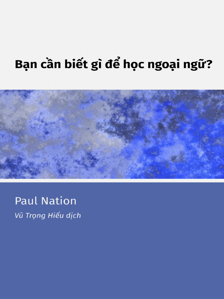 Bạn Cần Biết Gì Để Học Ngoại Ngữ (Paul Nation) | PDF