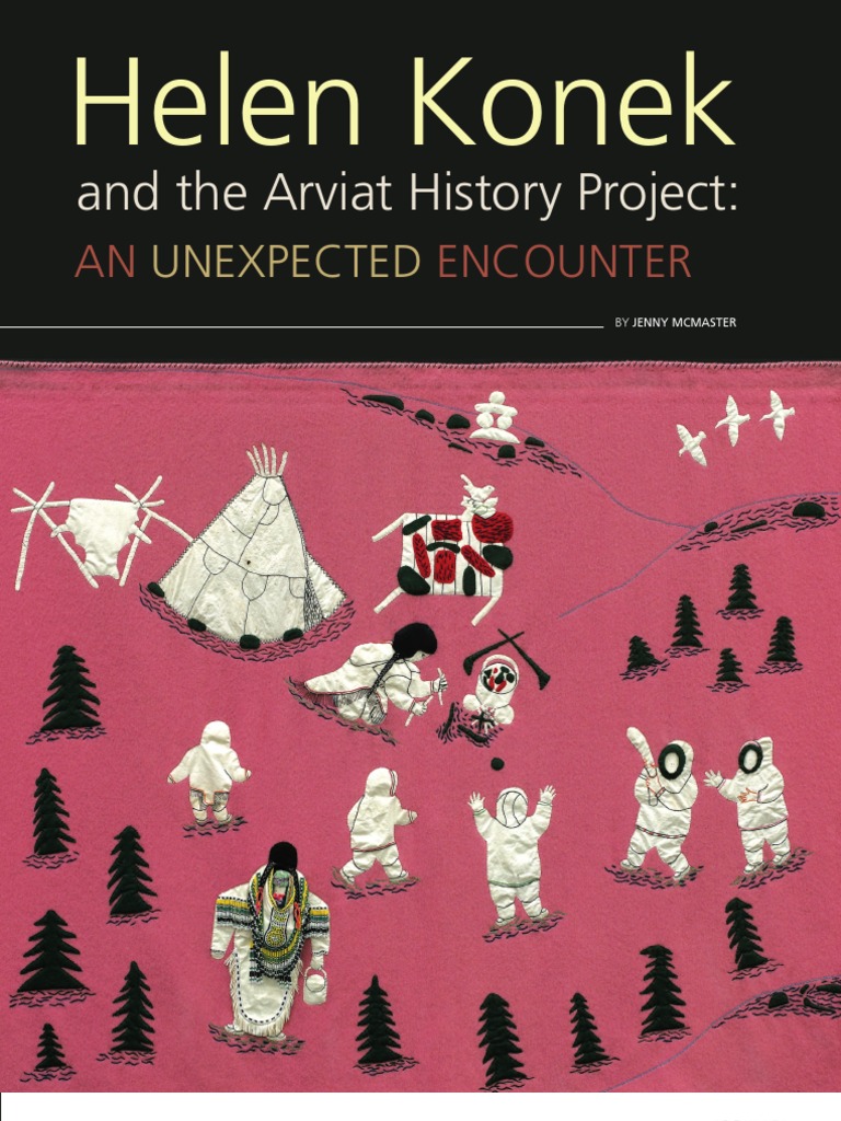 Helen Konek and The Arviat History Project: An Unexpected Encounter ...