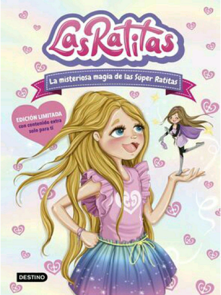 Las Ratitas Pandilleras 03 La Misteriosa Magia de Las Super Ratitas | PDF
