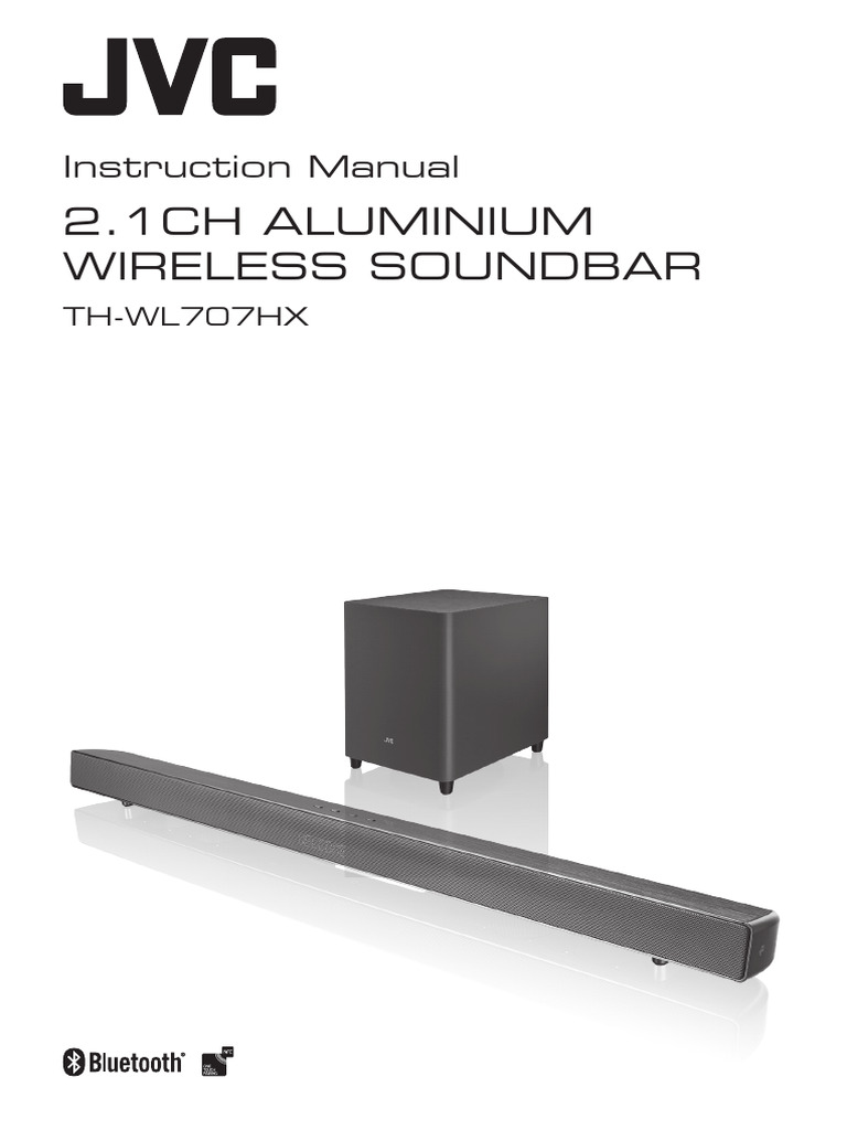 JVC 2.1 Wirless Soundbar TH-WL707HX Manual | PDF | Technology & Engineering