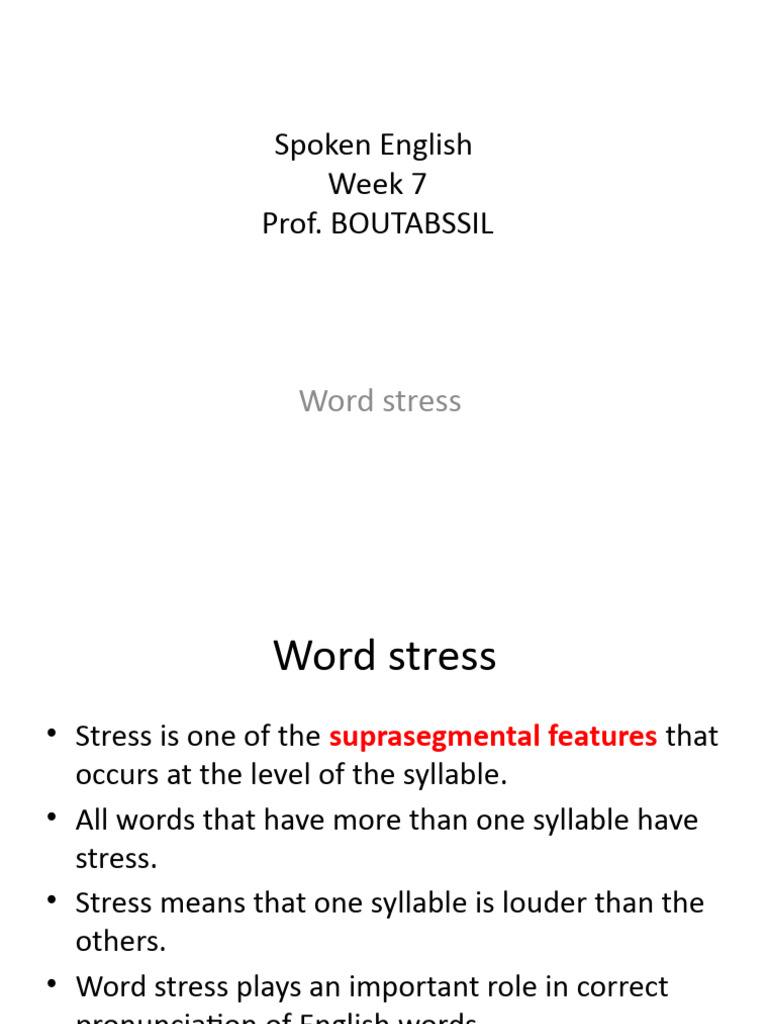 Week 7, Word Stress | PDF | Stress (Linguistics) | Word