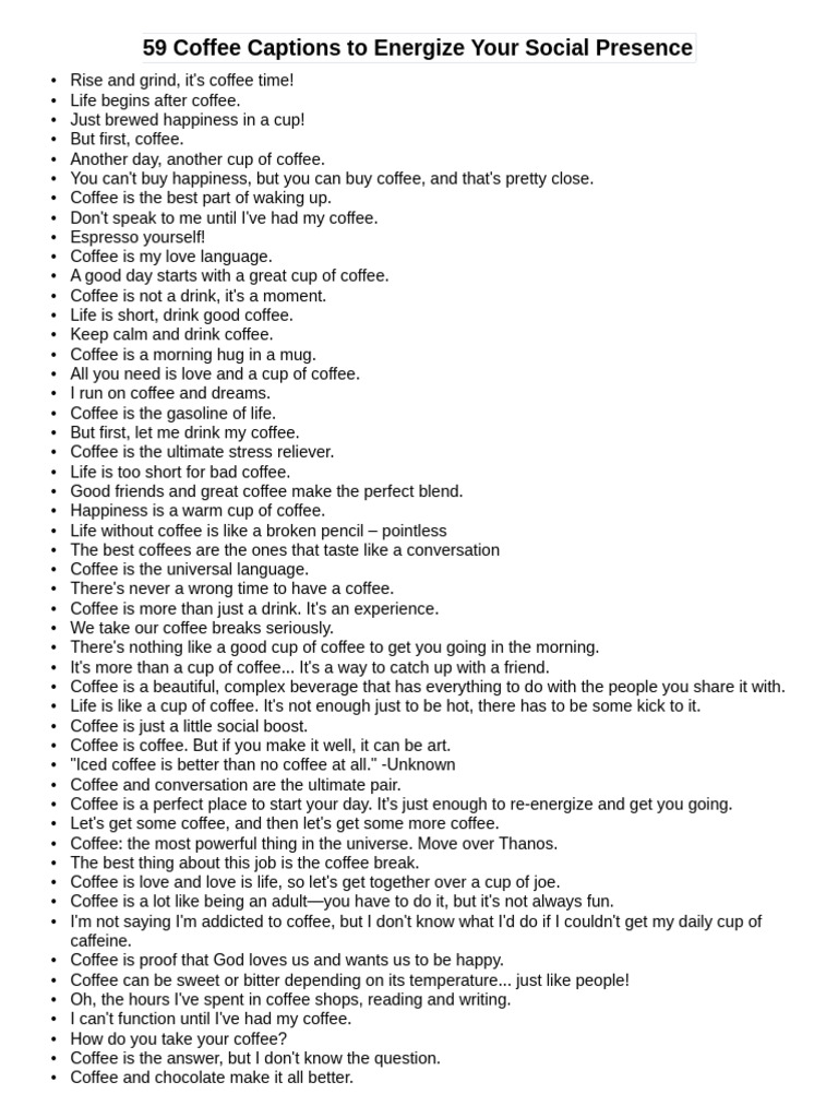 59 Coffee Captions To Energize Your Social Presence | PDF | Coffee | Drink