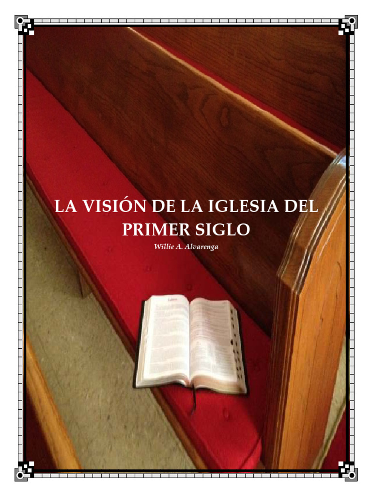 Visión de la Iglesia del Primer Siglo | PDF | Jesús | Cristo (título)