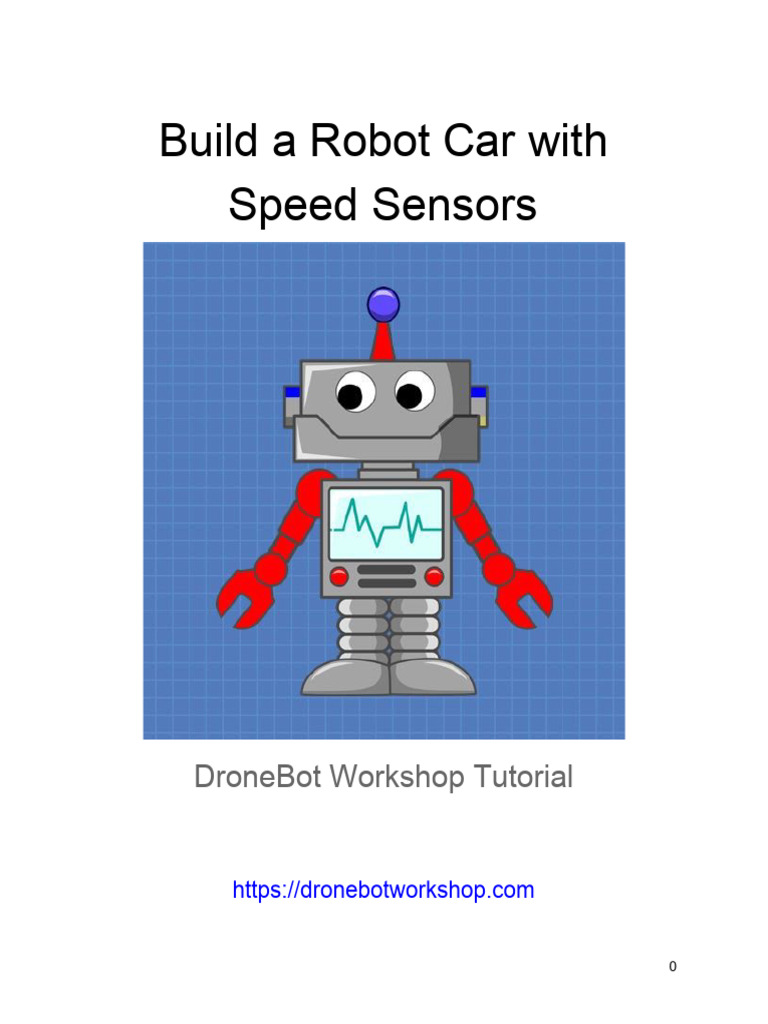 DBWS+ +Build+a+Robot+Car+With+Speed+Sensors | PDF | Arduino | Computing